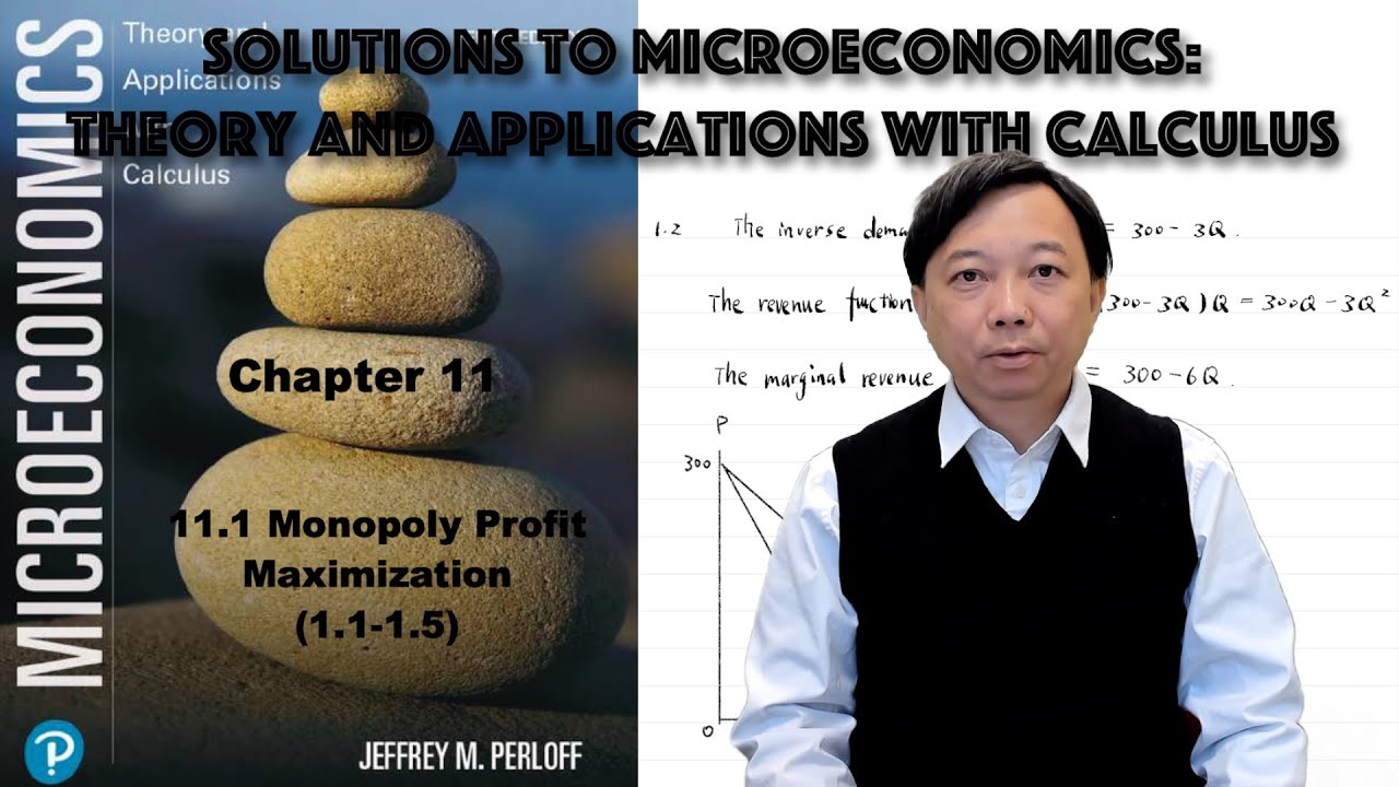 Solutions to 11.1 Monopoly Profit Maximization (1.1-1.5) | Chapter 11 ...