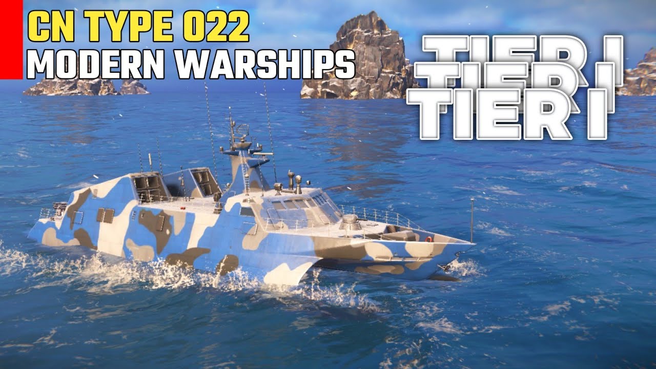 New Ships CN Type 022 - Modern Warships - Tier 1! - YouTube