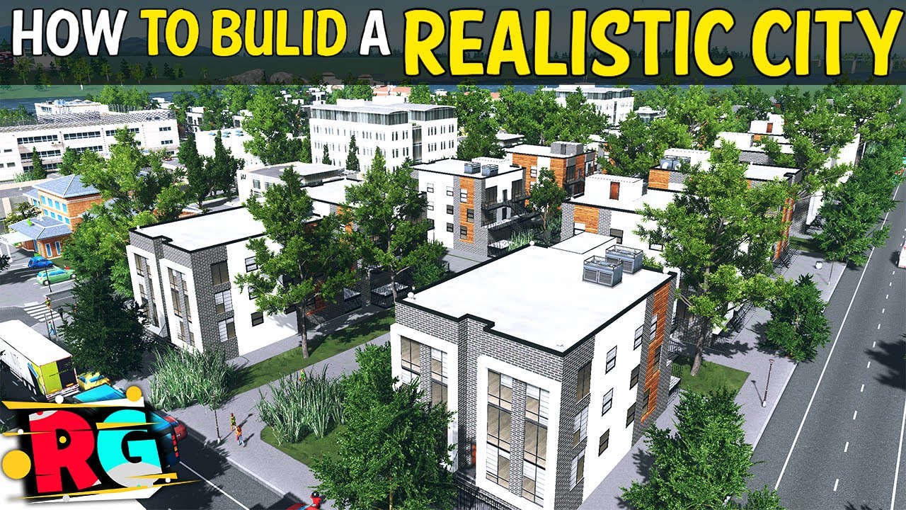 How to Make a Realistic City in Cities Skyline | Guide | Mods | Ep. 3 ...