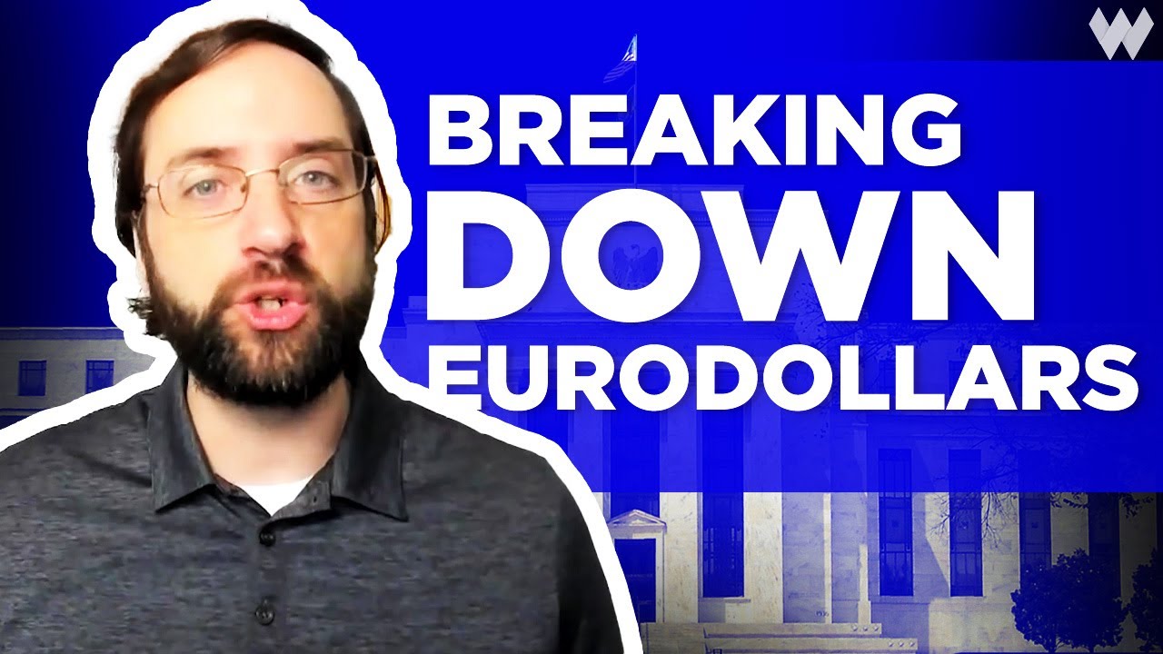 What is The Eurodollar System? - YouTube