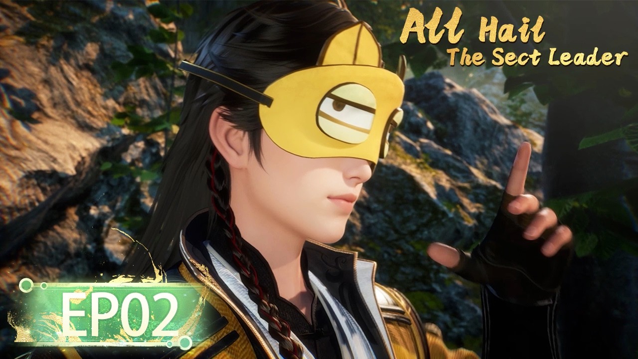 💥ENG SUB | All Hail The Sect Leader EP 02 | Yuewen Animation - YouTube