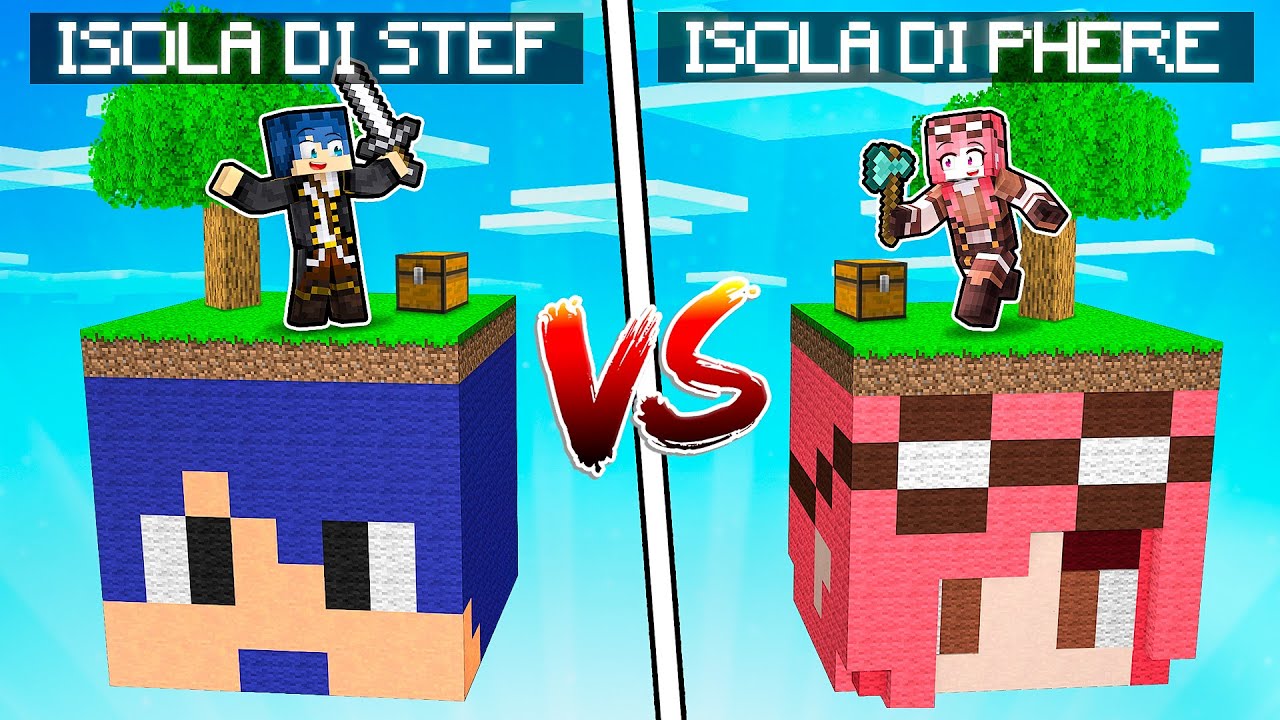 ISOLA DI STEF VS ISOLA DI PHERE! - MINECRAFT - YouTube