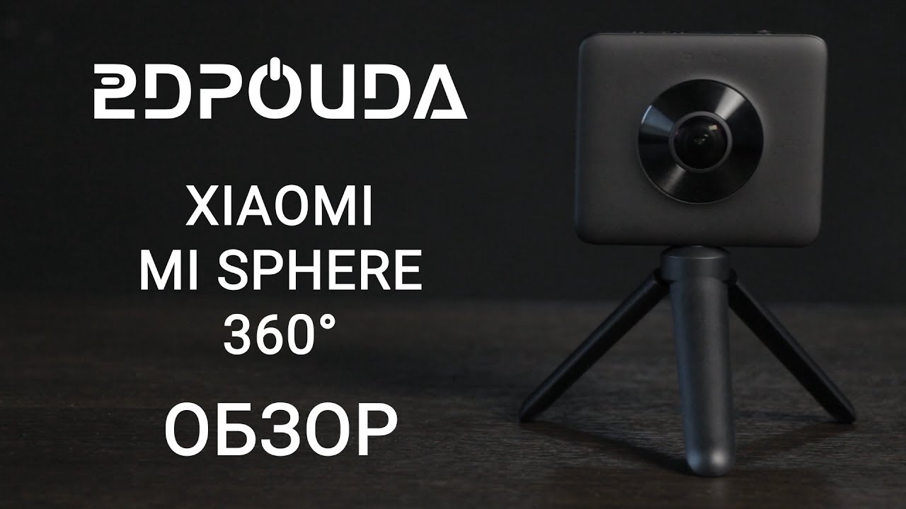 Обзор камеры 360° Xiaomi Mi Sphere Panoramic camera | 2DROIDA - YouTube