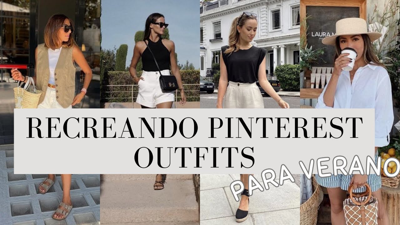 Recreando 10 outfits de PINTEREST para el VERANO | Aesthetic y faciles ...