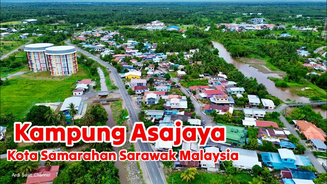KAMPUNG ASAJAYA, Kota Samarahan, Sarawak Malaysia #2024 #borneo # ...