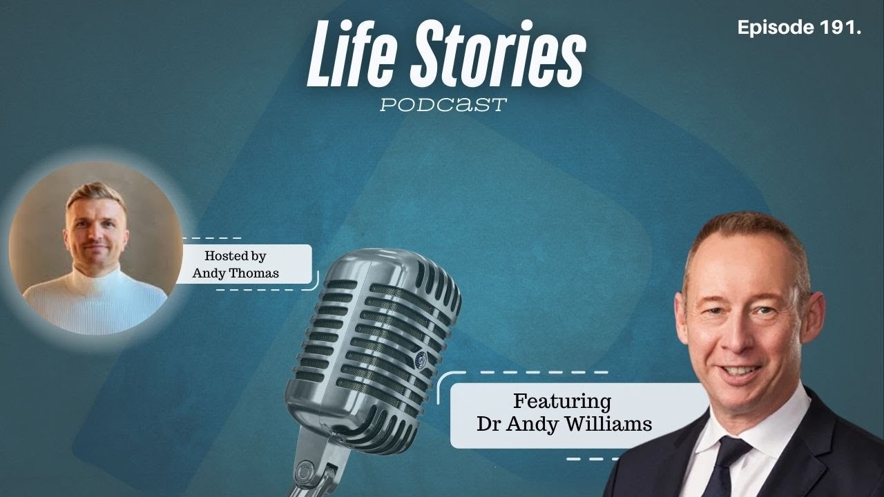 Life Stories | Ep. 190 | Dr Andrew Williams - YouTube