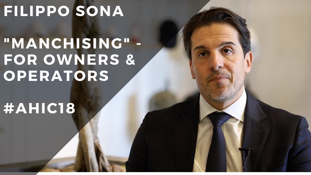 Manchising and the Future of Hotel Owner / Operator Relationships - YouTube