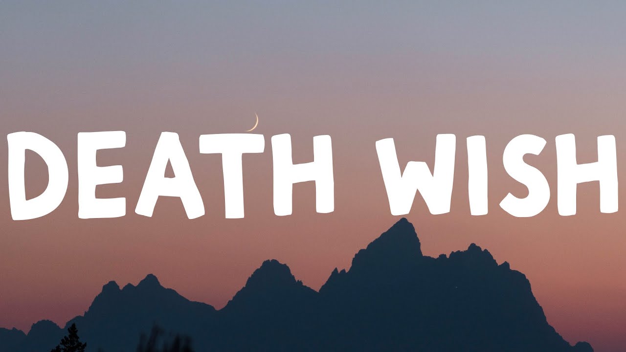 Role Model - Death Wish (Lyrics) - YouTube