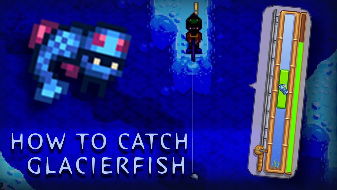HOW and WHERE I catch GLACIERFISH // Stardew Valley. - YouTube