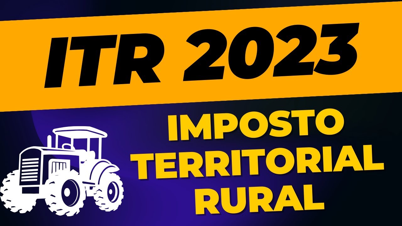 ITR 2023 Imposto territorial rural - ITR Fato Gerador e Contribuinte ...