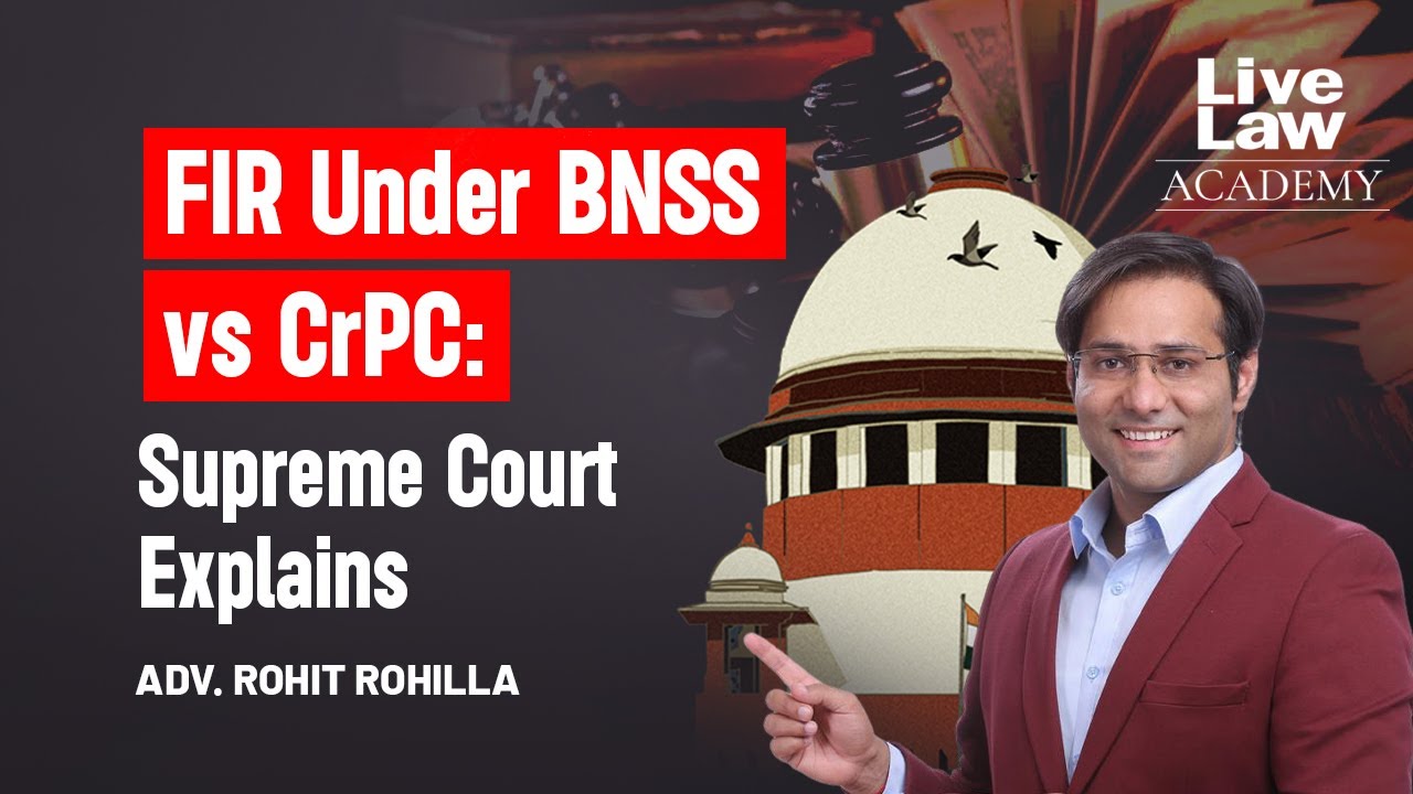 FIR Under BNSS vs CrPC: Supreme Court Explains - YouTube