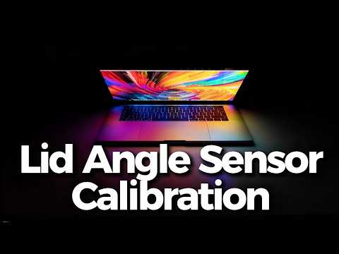 How to Calibrate New Lid Angel Sensor on Macbook Pro or Air