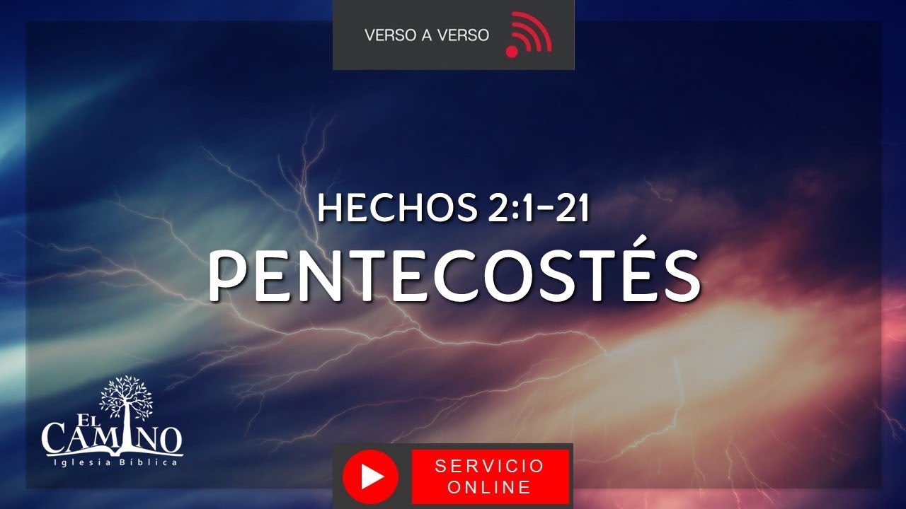 HECHOS 2:1-26 - PENTECOSTÉS - YouTube