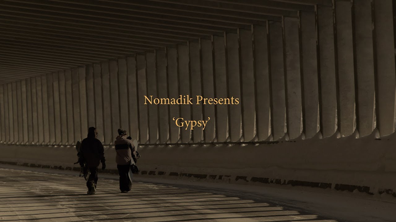 Nomadik Presents "Gypsy" - YouTube