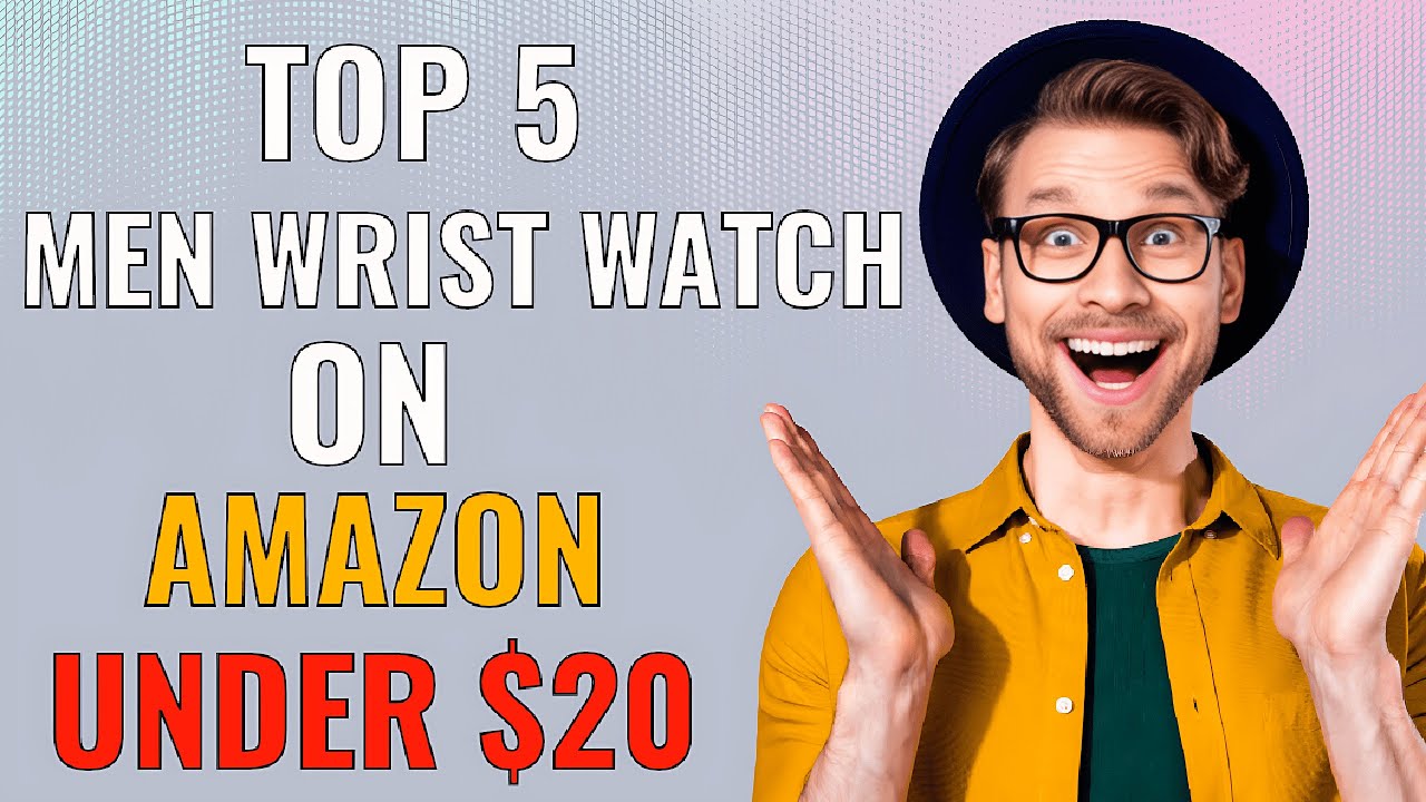 Top 5 Best Wrist Watch on Amazon Under $20 | Top 5 Best Amazon Watches ...