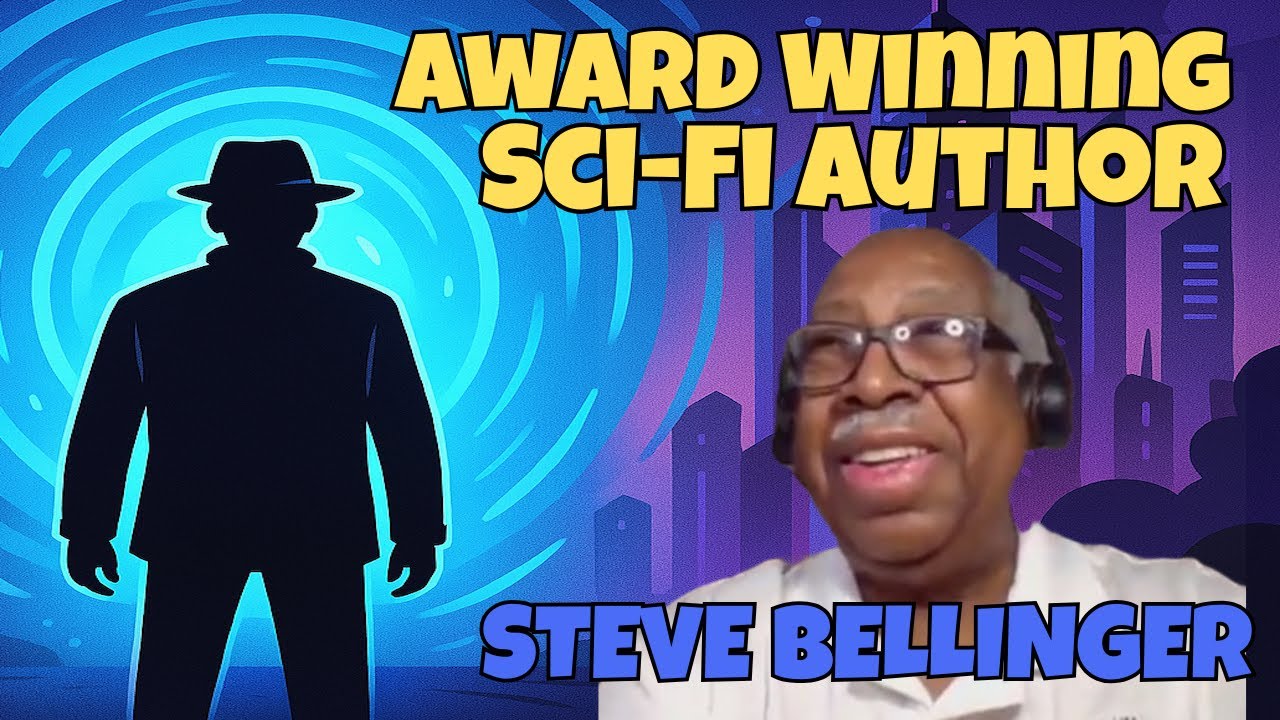Steve Bellinger: From Curious Kid to Award-Winning Sci-Fi Author - YouTube