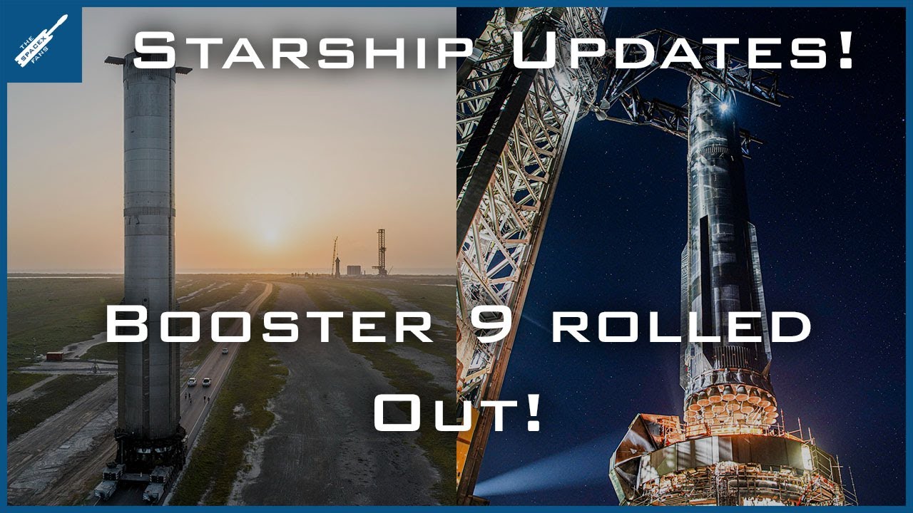 SpaceX Starship Updates! Booster 9 Rolled Out & Lifted Onto Orbital ...