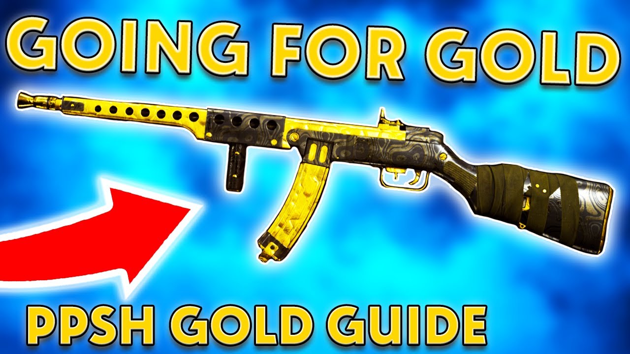 FASTEST WAY TO GET PPSH GOLD | GOLD CAMO GUIDE – COD VANGUARD - YouTube