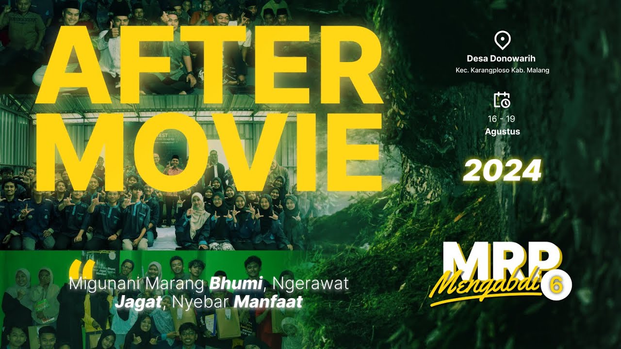 After Movie MRP Mengabdi 6 - Dusun Sumberwangi | 16 - 19 Agustus 2024 ...