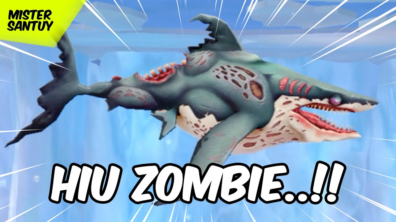 Zombie Shark Ikan Hiu Zombi! - Hungry Shark World - YouTube