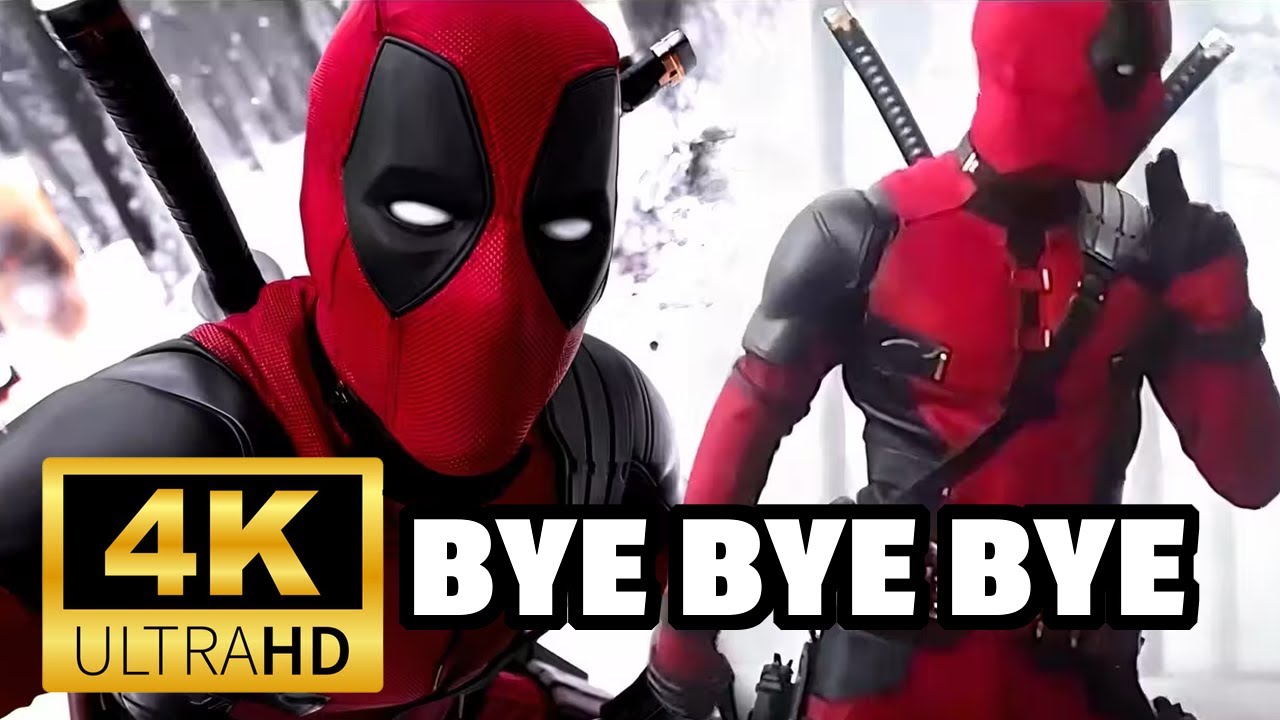 BYE BYE BYE (Deadpool Baile) DEADPOOL & WOLVERINE Intro 4K UHD - YouTube