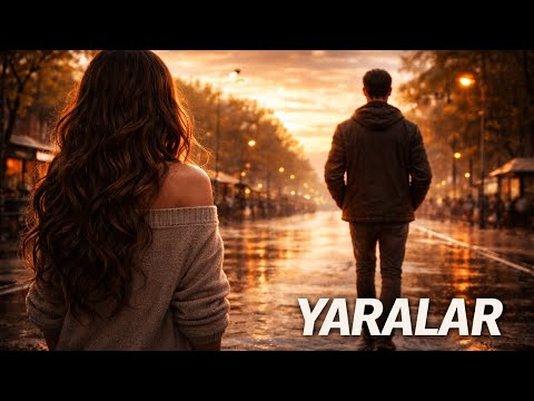 YARALAR – Duygusal Türkçe Psychedelic Rock Şarkı