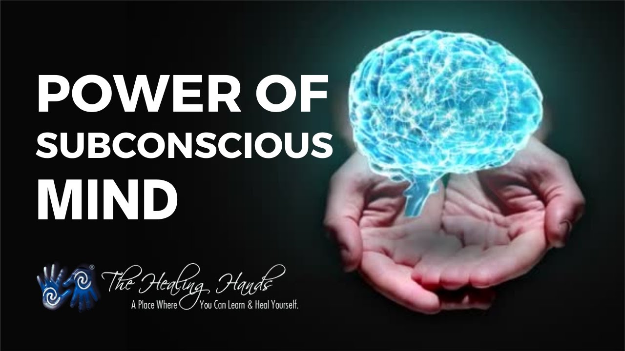 POWER OF SUBCONSCIOUS MIND | Know the Power of Subconscious Mind and ...