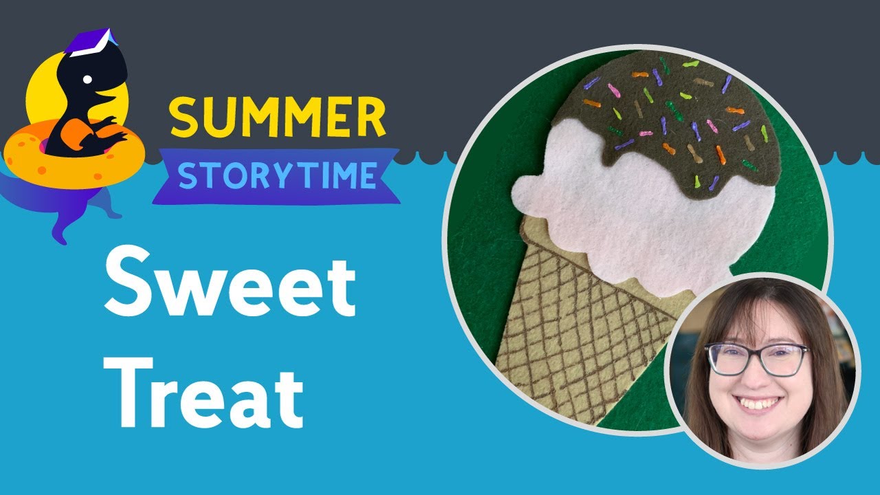 Summer Storytime: Sweet Treat - YouTube
