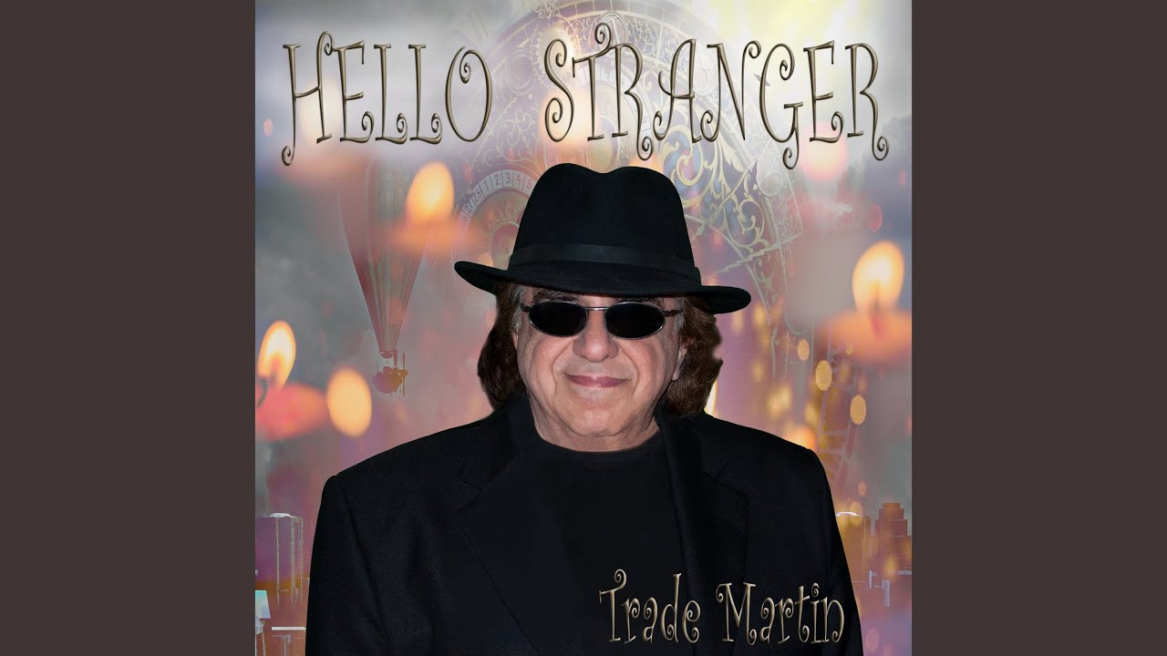 Hello Stranger - YouTube