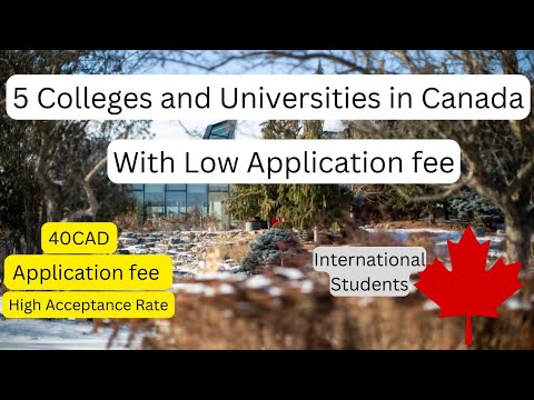 Low Application fees Colleges and Universities in Canada for ...
