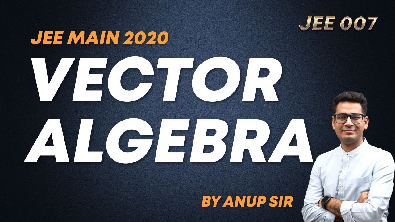 Vector Algebra JEE Main Previous Year Question with Solution | JEE Main ...