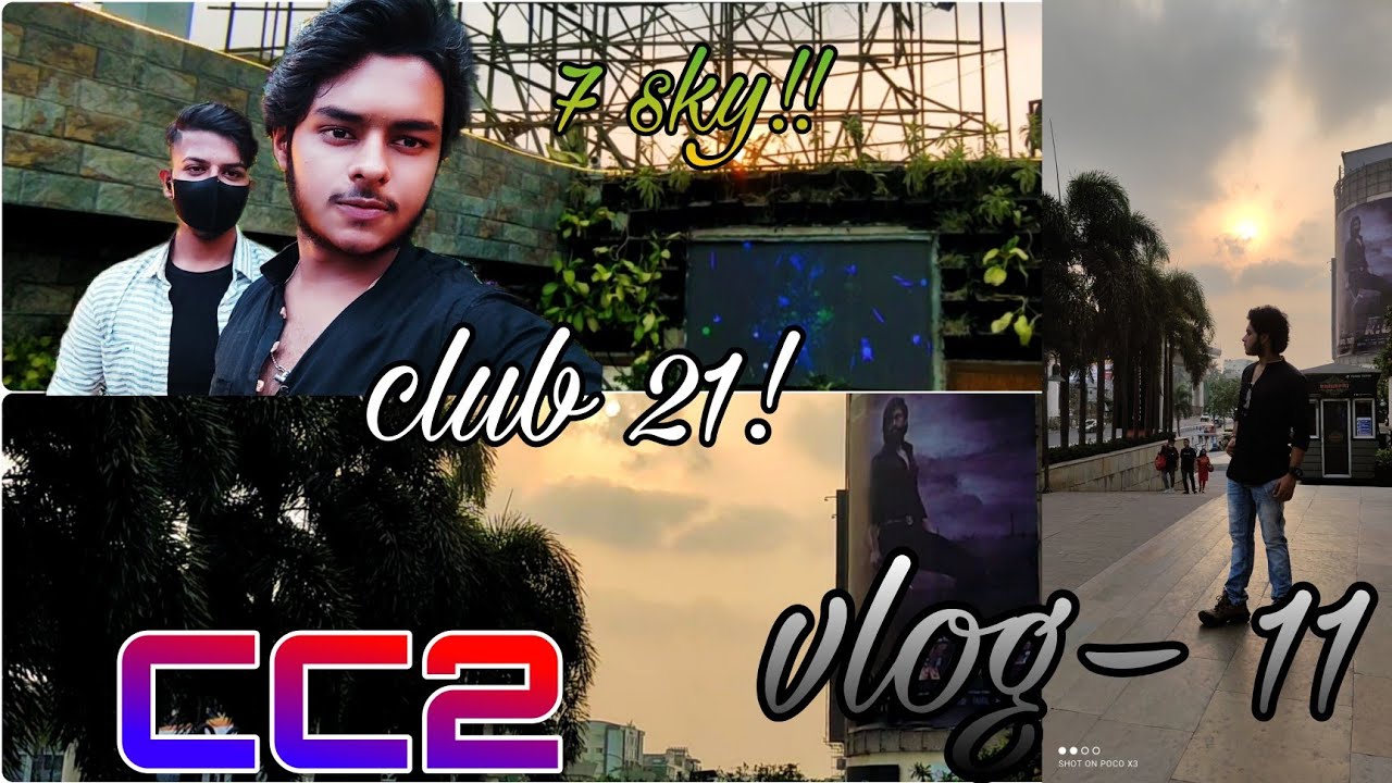 nothing to do ft. JJ😝|| CC2😎 7sky ️ Club-21!!😍|| Vlog– 11 - YouTube