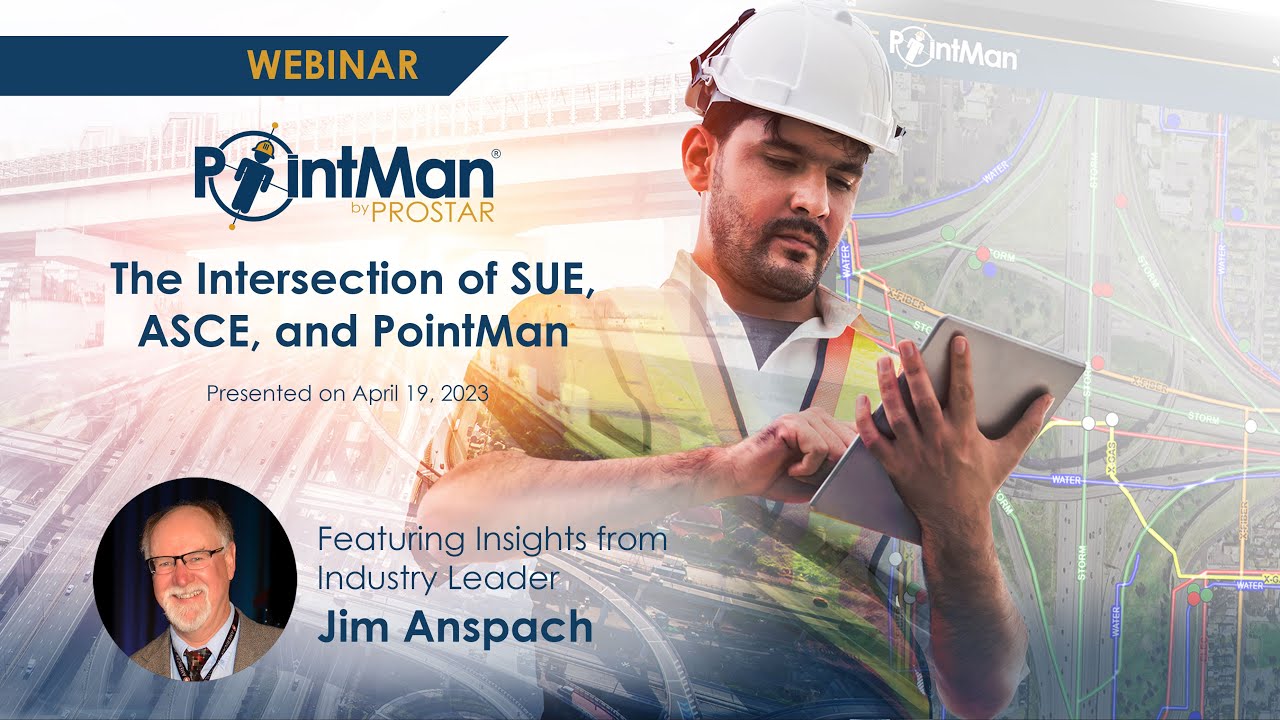 PointMan WEBINAR: The Intersection of SUE, ASCE, and PointMan. - YouTube