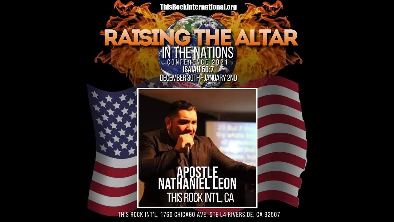 Raising the Altar | Apostle Nathaniel Leon | December 31, 2021 Friday ...