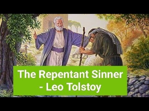 The Repentant Sinner (Leo Tolstoy) - YouTube