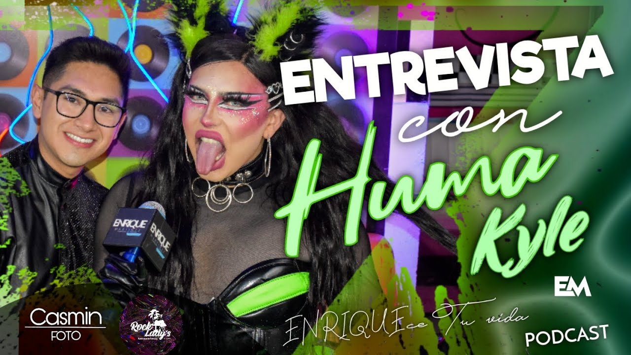 HUMA KYLE, #LaMásQuerida de la 5ta Ola, LA MÁS DRAGA 5. - YouTube