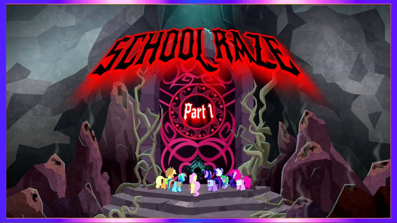 My Little Pony Season 8 Episode 25 : School Raze - Part 1 - YouTube