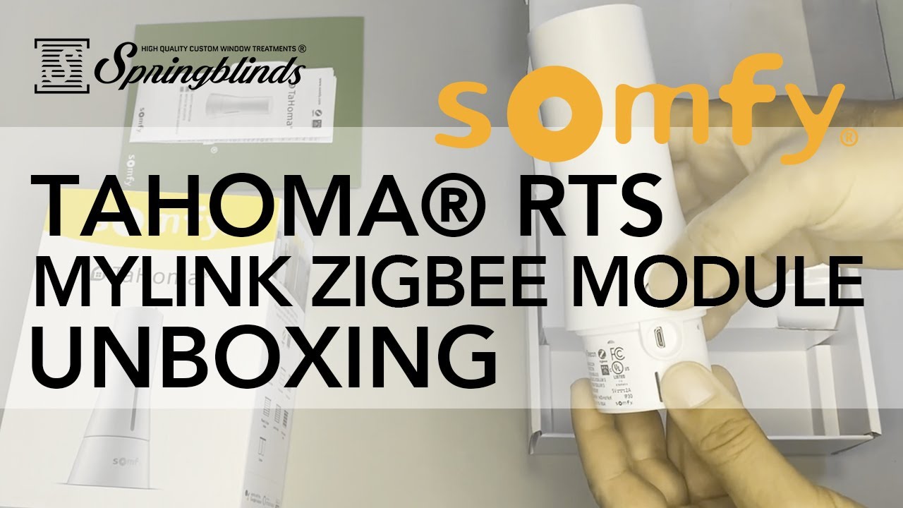SPRINGBLINDS: SOMFY TaHoma® MyLink RTS Zigbee Module Unboxing - YouTube