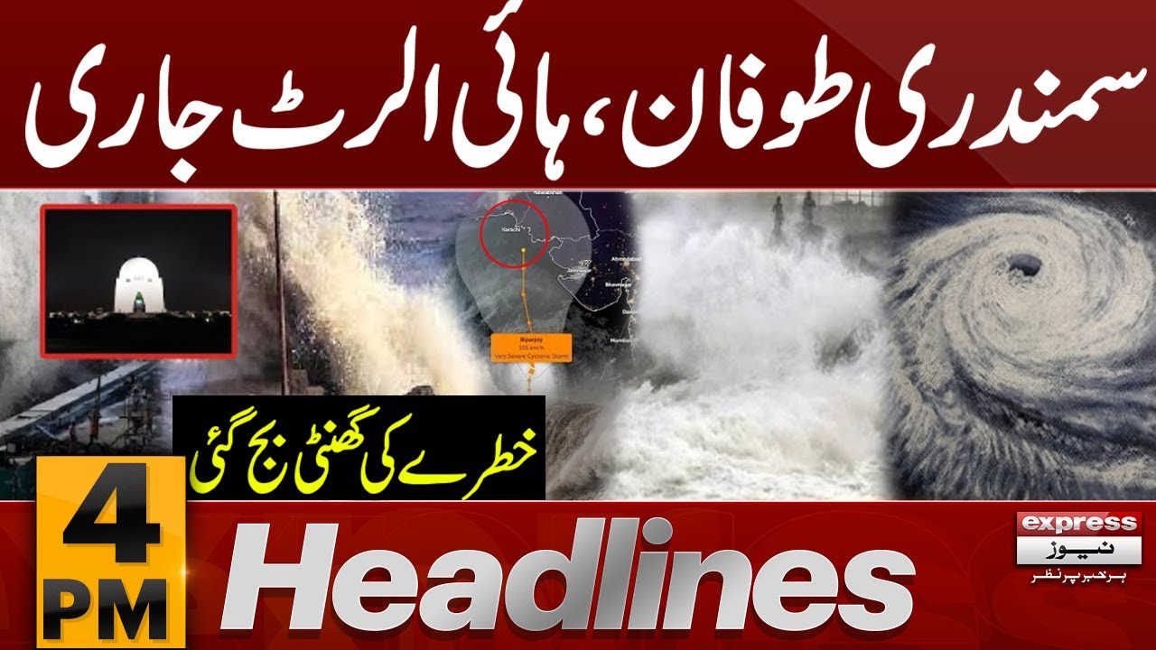 Cyclone Alert in Karachi | Karachi Weather | News Headlines 04 PM | 29 ...