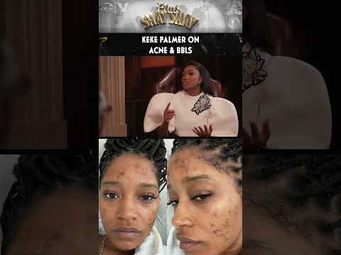 KeKe Palmer On Acne and BBLs | CLUB SHAY SHAY