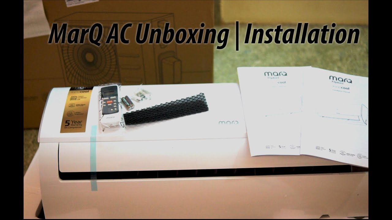 MarQ Split Inverter AC | Unboxing | Installation - YouTube