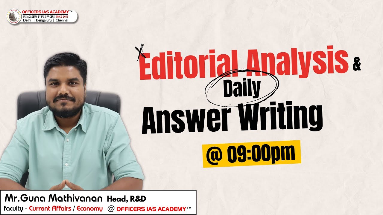 What is Editorial Analysis & Answer Writing (E&AW) ? | How to Participate ? | Mr.Guna Mathivanan ...