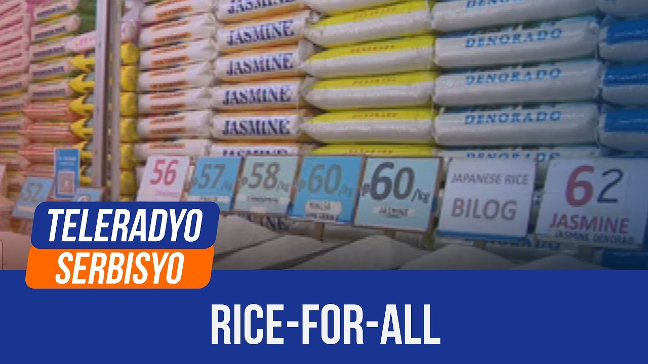 ‘Rice-for-All’ will offer cheaper rice: DA | Gising Pilipinas (08 July ...
