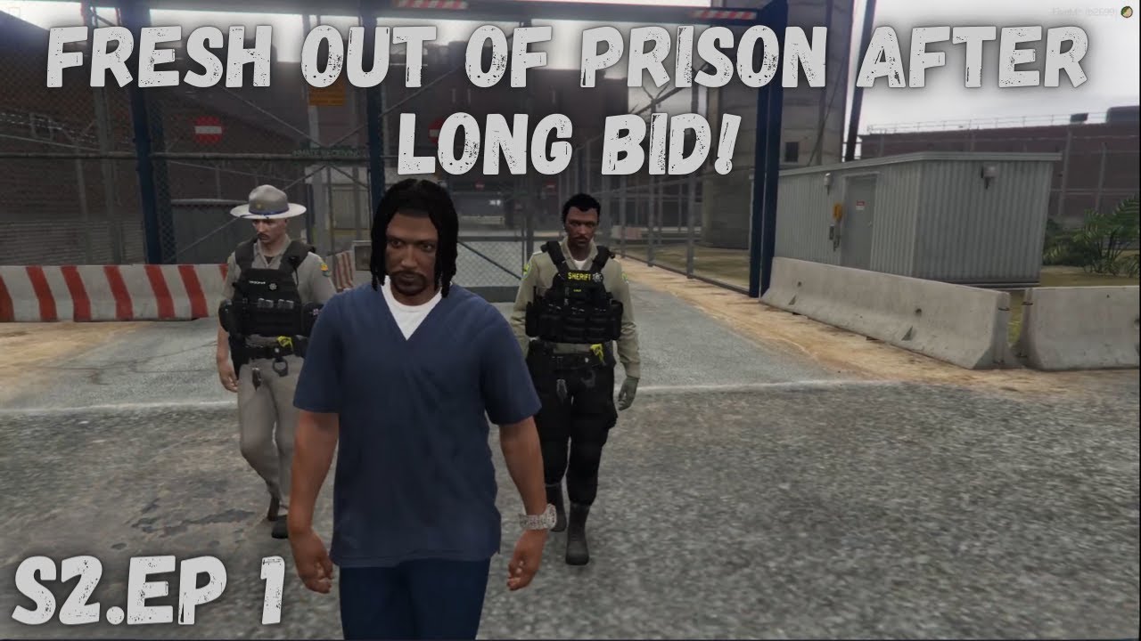 Fresh Out Of Prison After Long Bid! | S2. Ep.1 | GTA 5 RP - YouTube