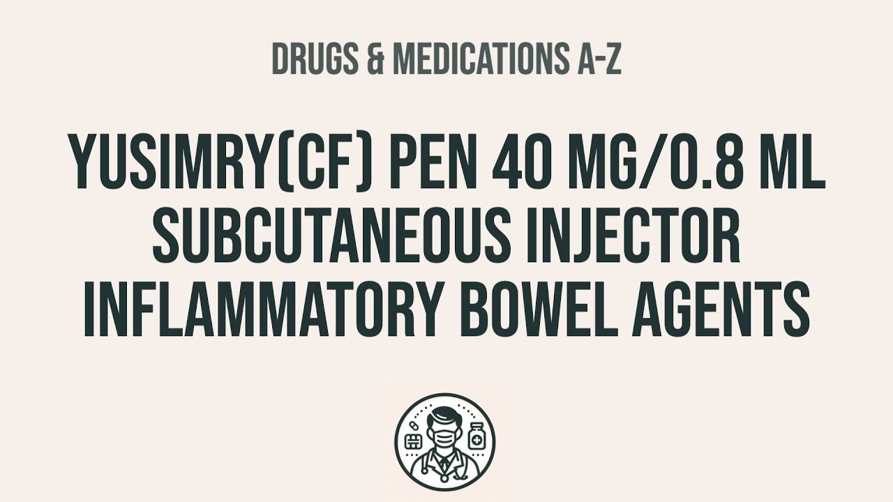 How to use Yusimry(Cf) Pen 40 Mg/0.8 Ml Subcutaneous Injector ...