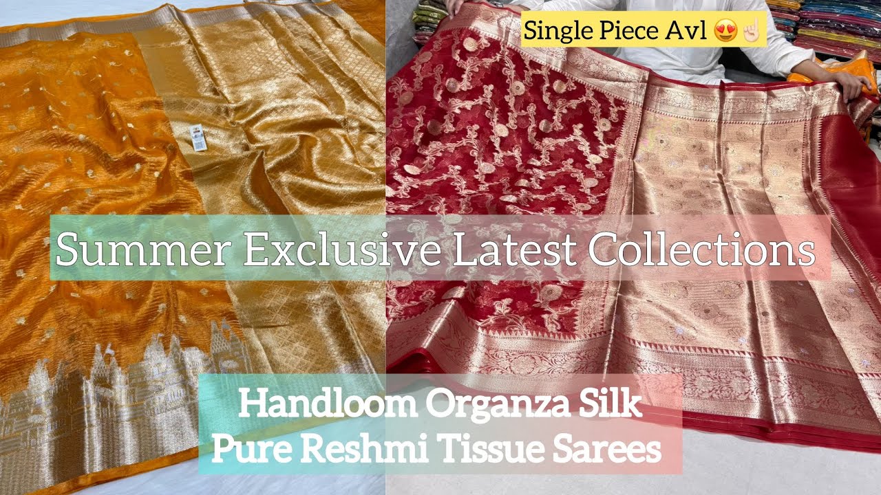 Latest New Exclusive Summer Collections | Handloom Pure Organza Saree ...