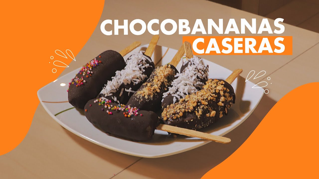 ¿Cómo hacer unas deliciosas Chocobananas Caseras? FÁCIL | Recetas ...