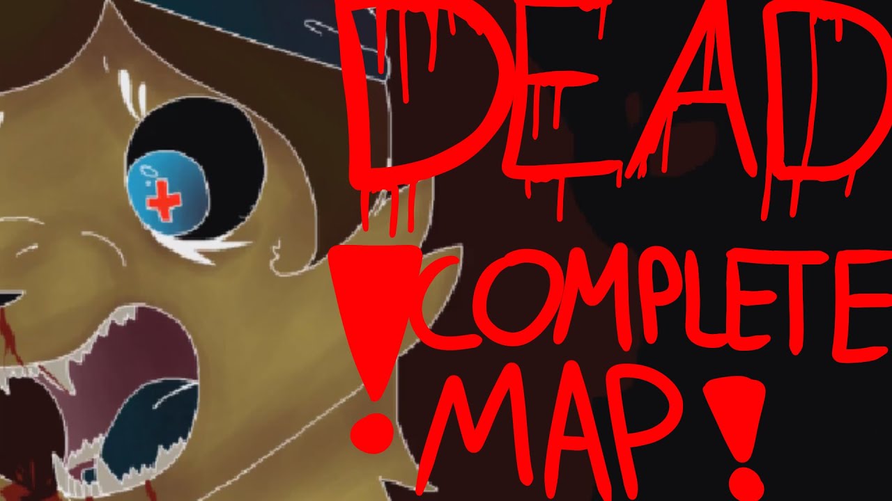 [COMPLETE] DEAD! - VENT PMV MAP - YouTube