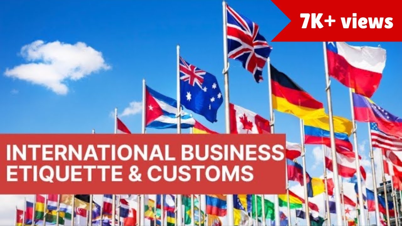 International Business Etiquette and Customs - YouTube