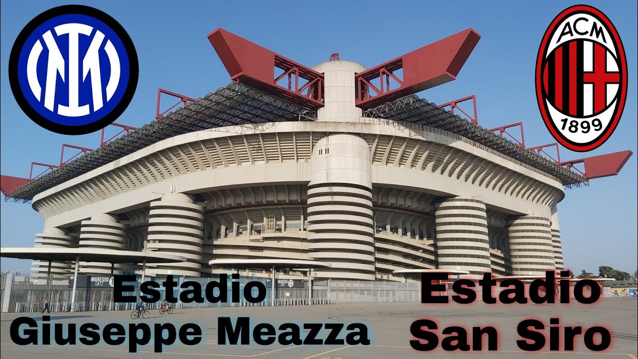Estadio San Siro | Estadio Giuseppe Meazza 🏟 | MILÁN e INTER ⚽️🇮🇹 ...